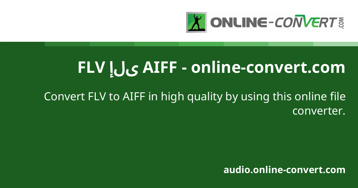 FLV إلى AIFF - online-convert.com