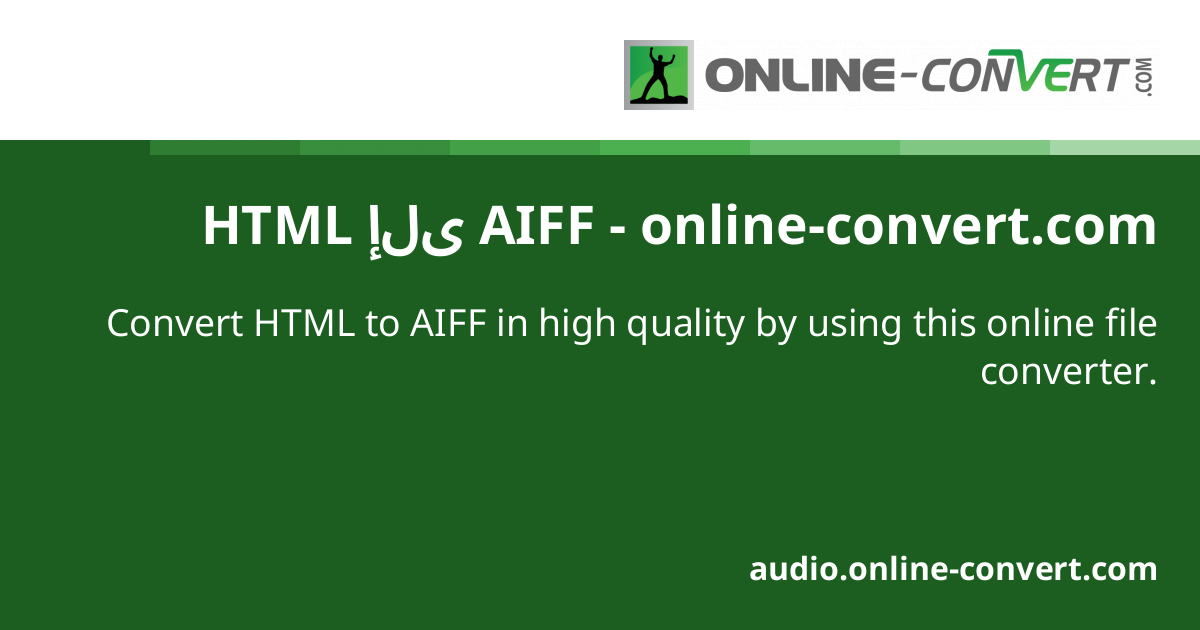 HTML إلى AIFF - online-convert.com