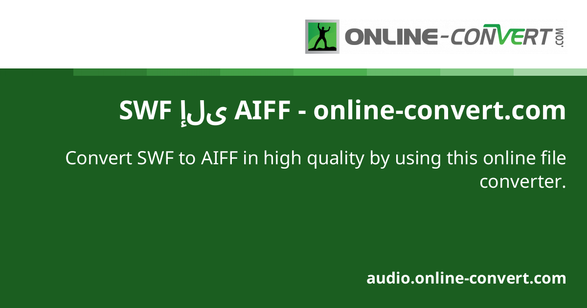 SWF إلى AIFF - online-convert.com
