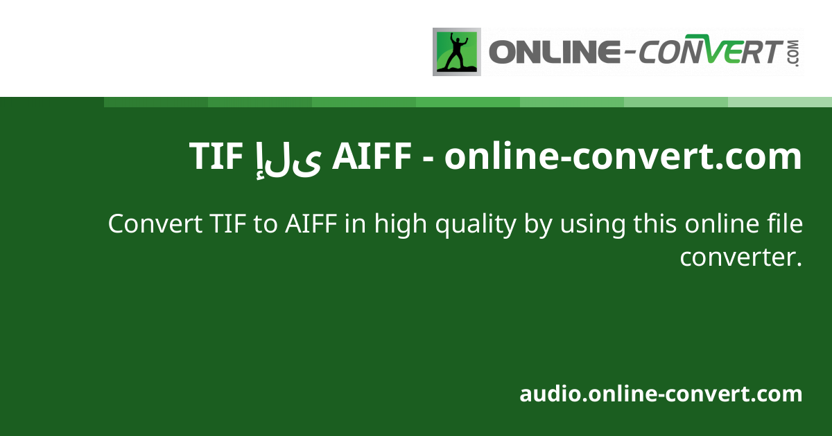 TIF إلى AIFF - online-convert.com