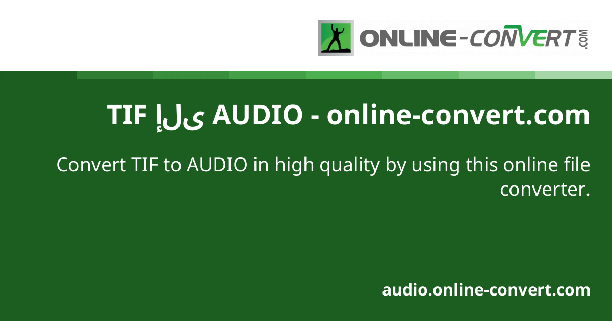 TIF من AUDIO - online-convert.com