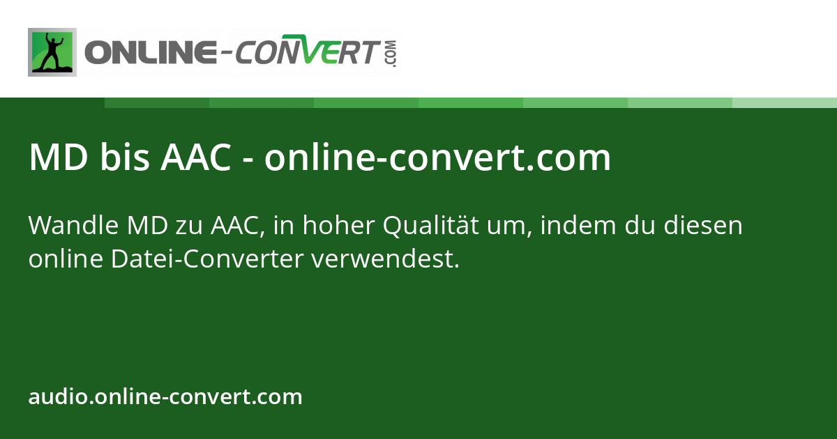 MD zu AAC - online-convert.com MD zu AAC - online-convert.com