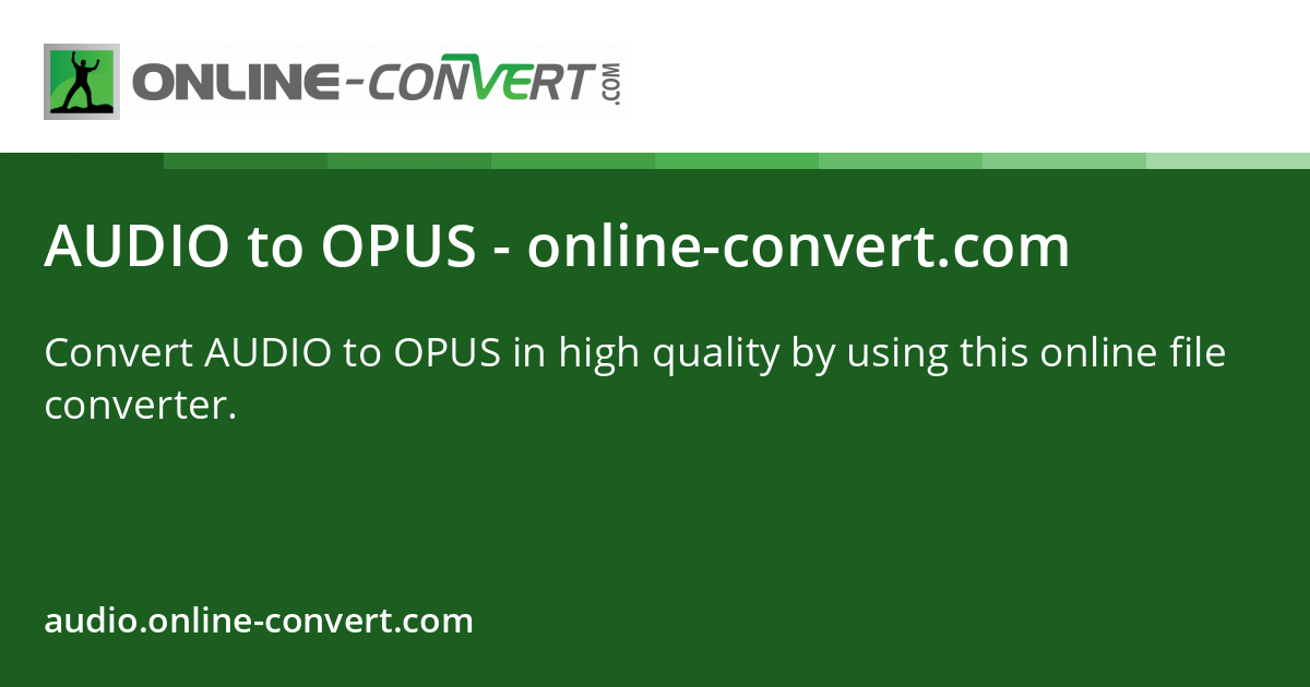 AUDIO to OPUS - online-convert.com