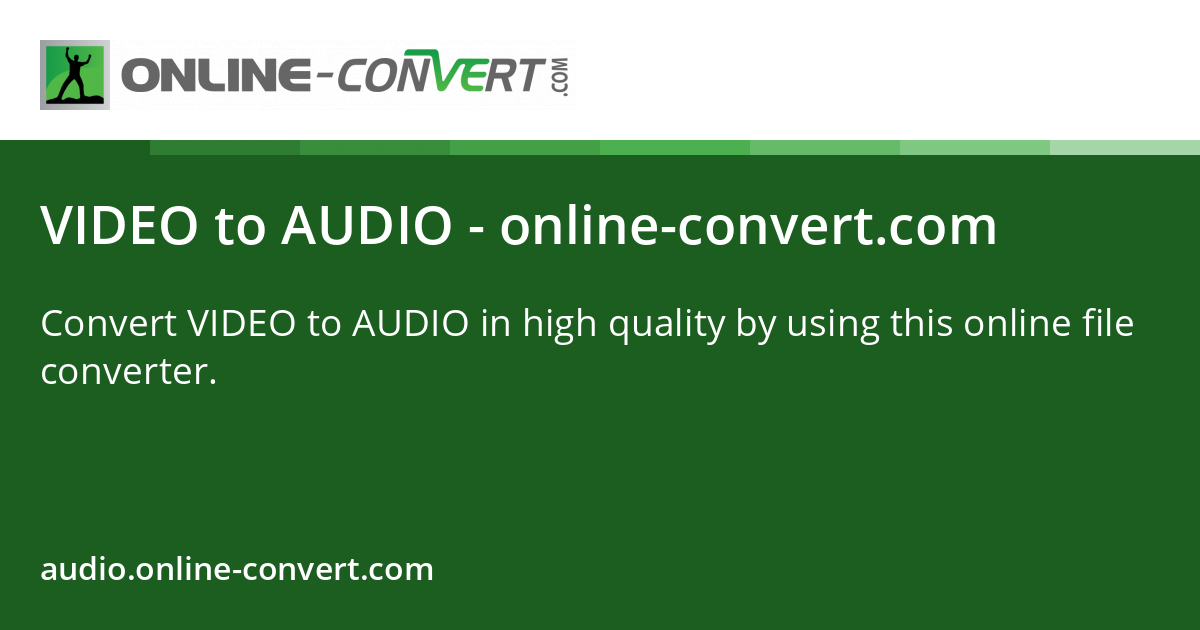 VIDEO to AUDIO - online-convert.com
