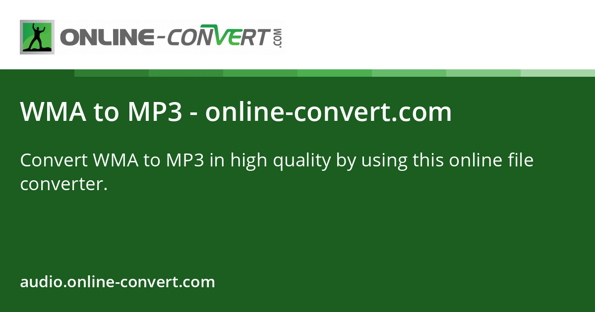 WMA to MP3 - online-convert.com