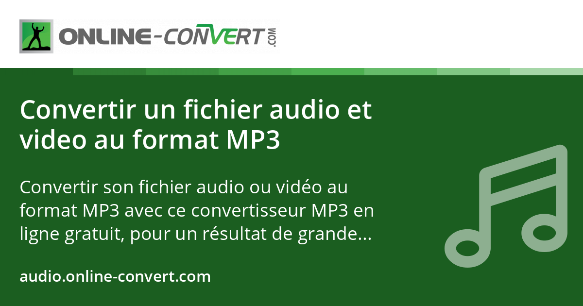 Convertir un fichier audio et video au format MP3