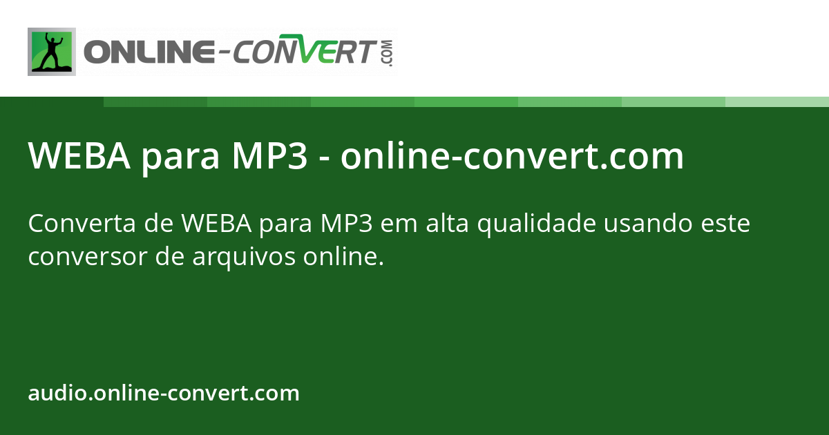 WEBA para MP3 - online-convert.com WEBA para MP3 - online-convert.com