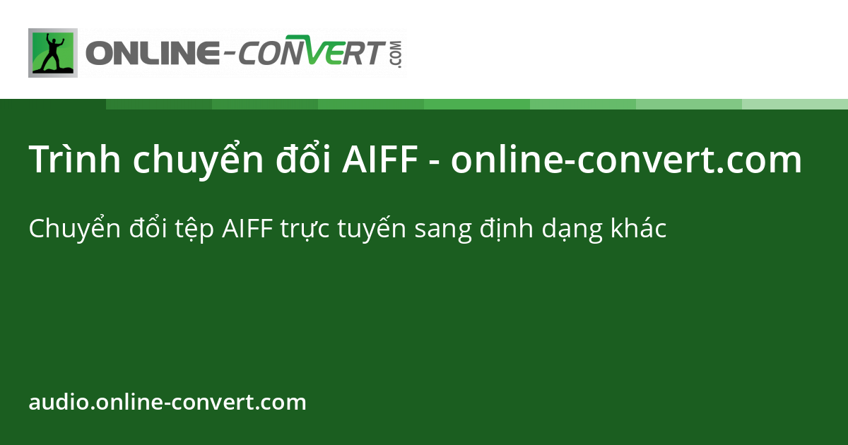 Trình chuyển đổi AIFF - online-convert.com